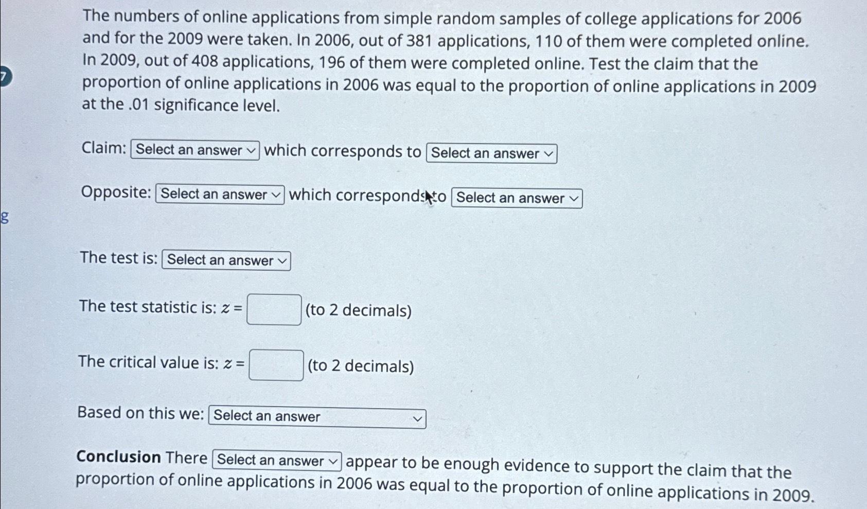 Solved The numbers of online applications from simple random | Chegg.com
