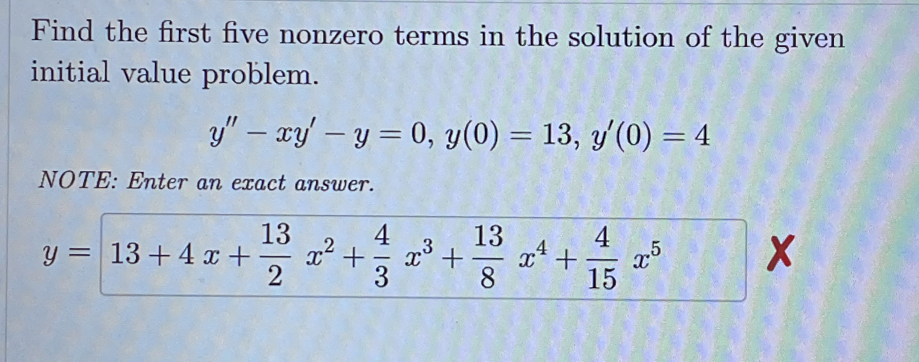 Solved Find the first five nonzero terms in the solution of | Chegg.com