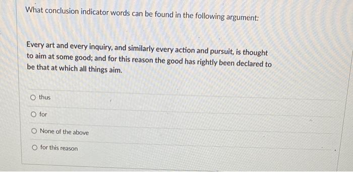 What conclusion indicator words can be found in the | Chegg.com