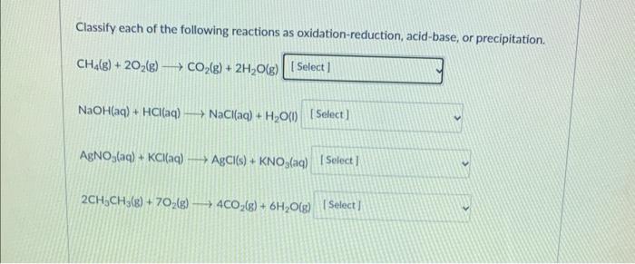 Solved Classify each of the following reactions as | Chegg.com