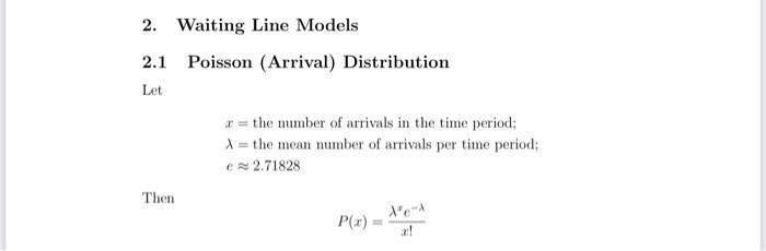 Solved 2. Waiting Line Models 2.1 Poisson (Arrival) | Chegg.com