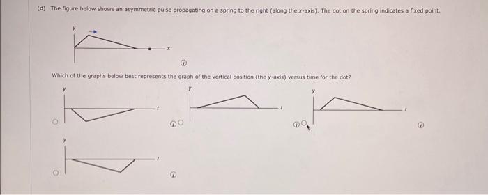 Solved (d) The figure below shows an asymmetric pulse | Chegg.com