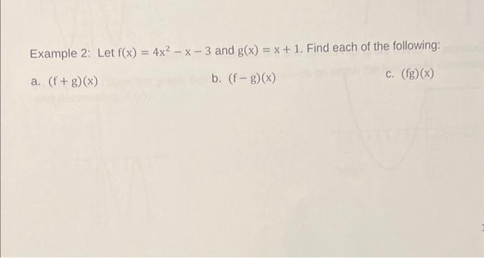 Solved Example 2 Let F X 4x2−x−3 And G X X 1 Find Each