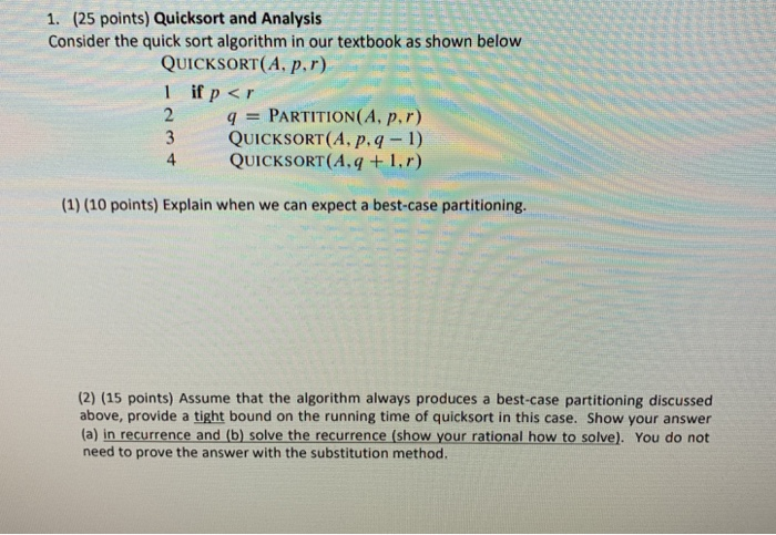 Solved 1 25 Points Quicksort And Analysis Consider The 