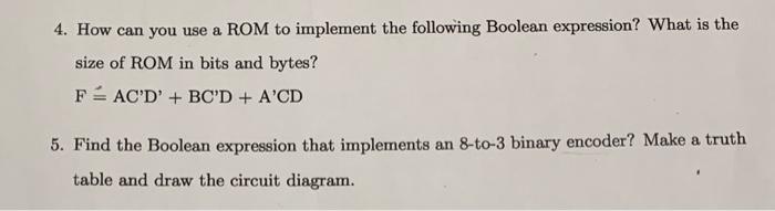 Solved 4. How can you use a ROM to implement the following | Chegg.com