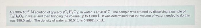 Solved A 2.300x10-2 M solution of glycerol (CH3O3) in water | Chegg.com