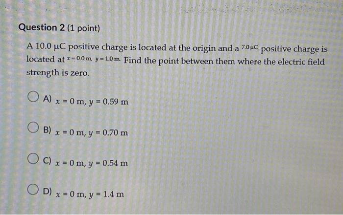 Solved A 10.0μC positive charge is located at the origin and | Chegg.com
