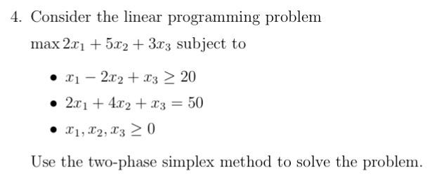 Solved 4. Consider the linear programming problem | Chegg.com