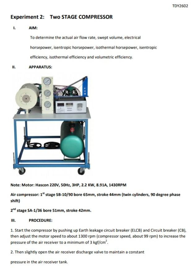 Solved TDY2602 Experiment 2: Two STAGE COMPRESSOR I. AIM: To | Chegg.com