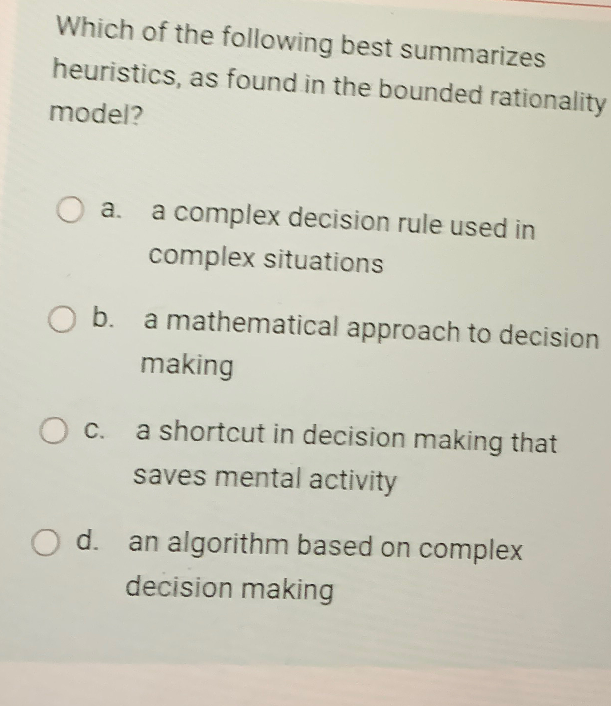 Solved Which of the following best summarizes heuristics, as | Chegg.com