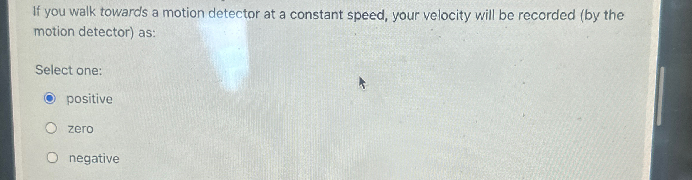 Solved If you walk towards a motion detector at a constant | Chegg.com