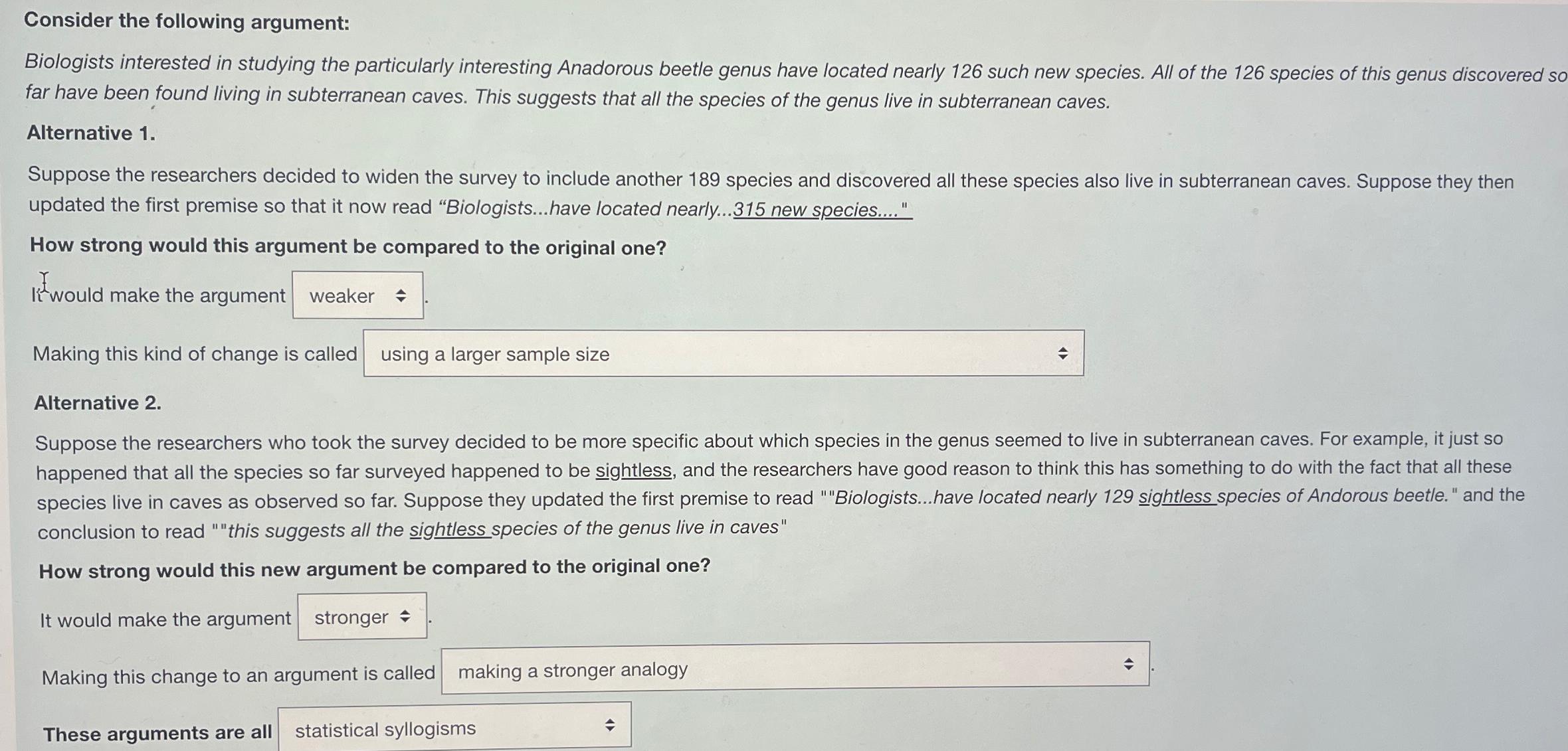 Solved Consider the following argument:Biologists interested | Chegg.com