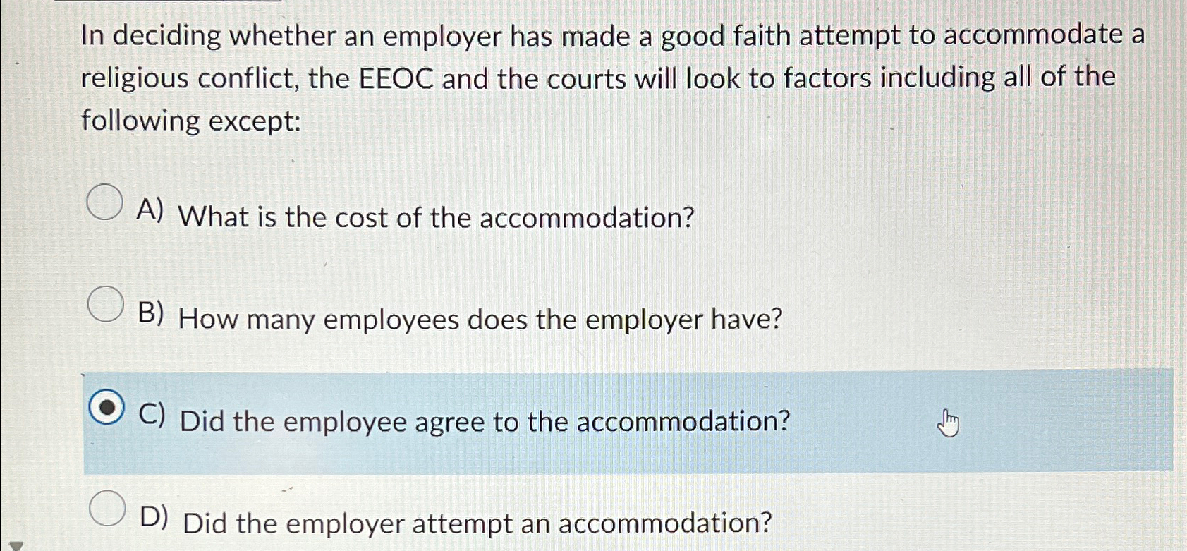 Solved In deciding whether an employer has made a good faith | Chegg.com
