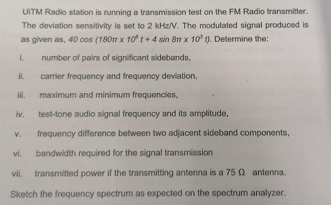 Solved UITM Radio station is running a transmission test on | Chegg.com