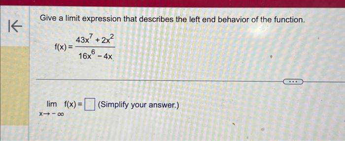 Solved K Give a limit expression that describes the left end | Chegg.com
