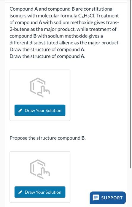 Solved Compound A and compound B are constitutional isomers | Chegg.com