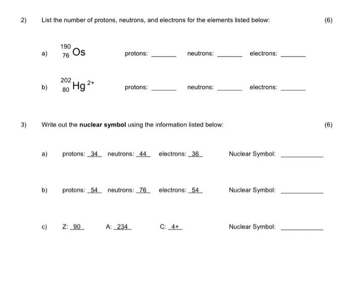 Solved 2) List the number of protons, neutrons, and | Chegg.com