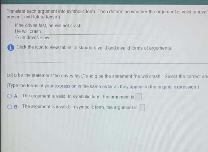 Solved Translate each argument into symbolic form Then | Chegg.com