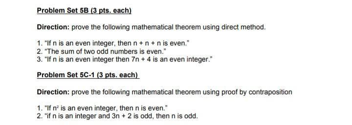 Solved Problem Set 5B (3 pts. each) Direction: prove the | Chegg.com