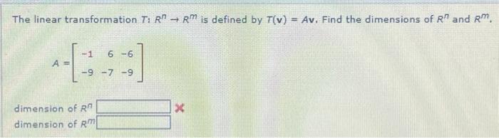 Solved The linear transformation T: R" → RM is defined by | Chegg.com