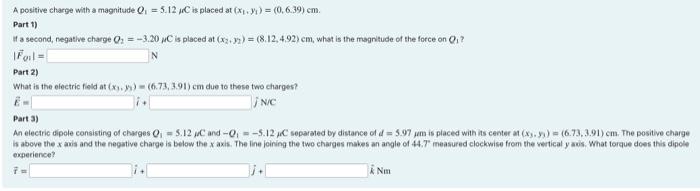 Solved A positive charge with a magnitude Q1=5.12,1C is | Chegg.com