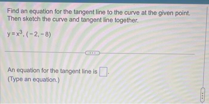 Solved Find an equation for the tangent line to the curve at | Chegg.com