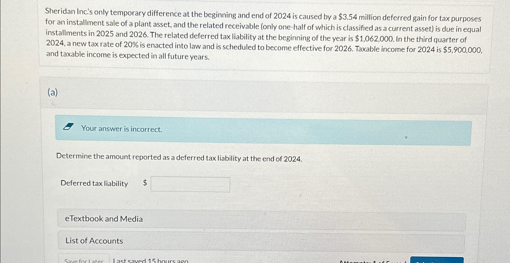 Solved Sheridan Inc.'s only temporary difference at the | Chegg.com
