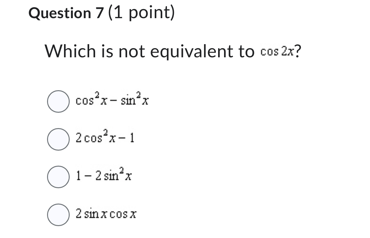 Solved Question 7 (1 ﻿point)Which is not equivalent to | Chegg.com