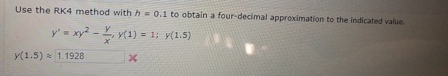 Solved Use the RK4 method with h = 0.1 to obtain a | Chegg.com