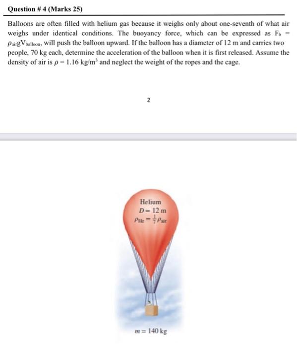Solved Balloons are often filled with helium gas because it | Chegg.com