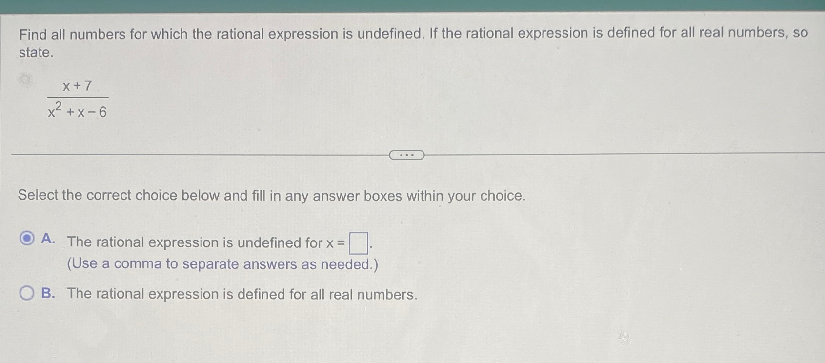 Solved Find all numbers for which the rational expression is | Chegg.com