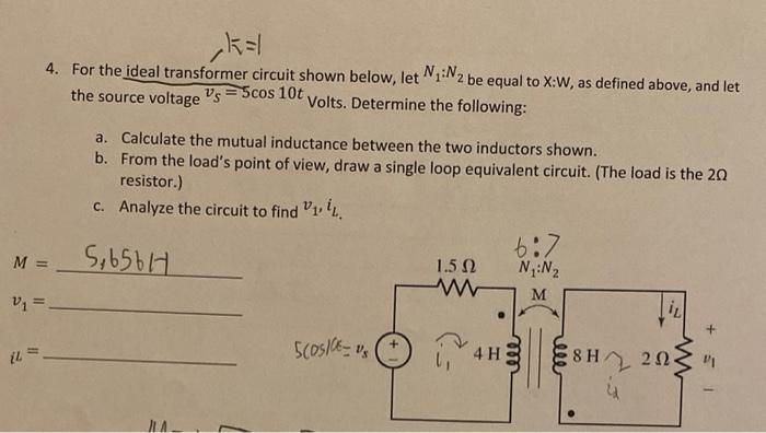 Solved 4. For the ideal transformer circuit shown below, let | Chegg.com