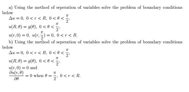 Solved a) ﻿Using the method of seperation of variables solve | Chegg.com