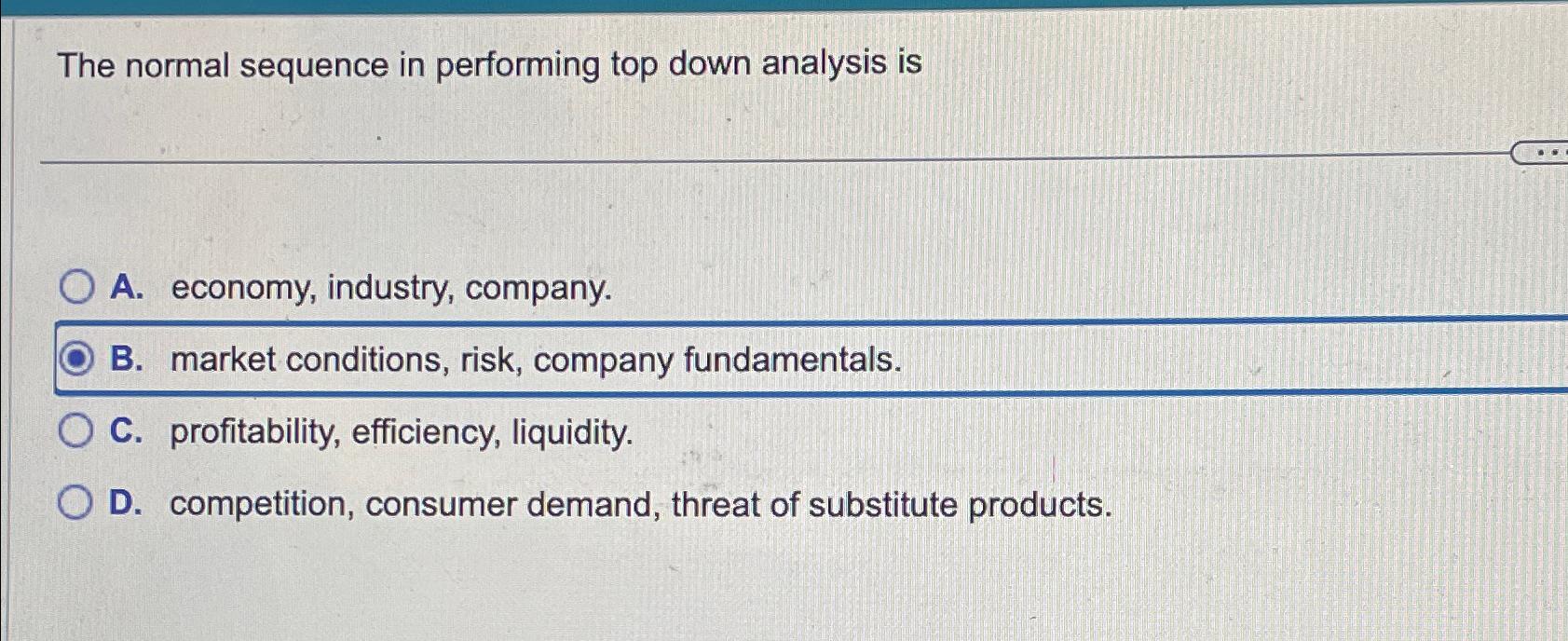Solved The normal sequence in performing top down analysis | Chegg.com