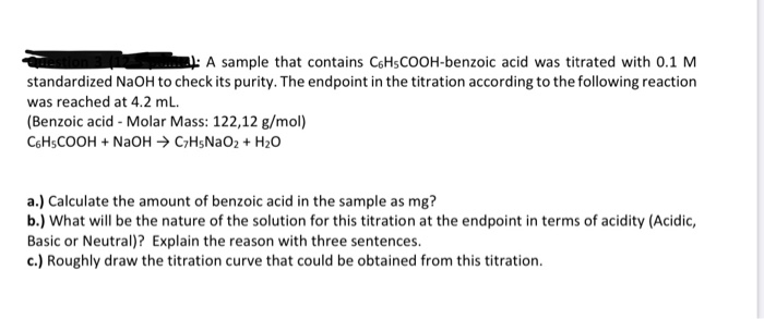 Solved 1 A Sample That Contains Chcooh Benzoic Acid Was