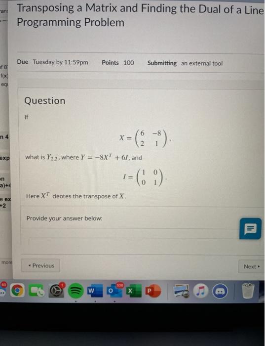 Solved an: Transposing a Matrix and Finding the Dual of a | Chegg.com