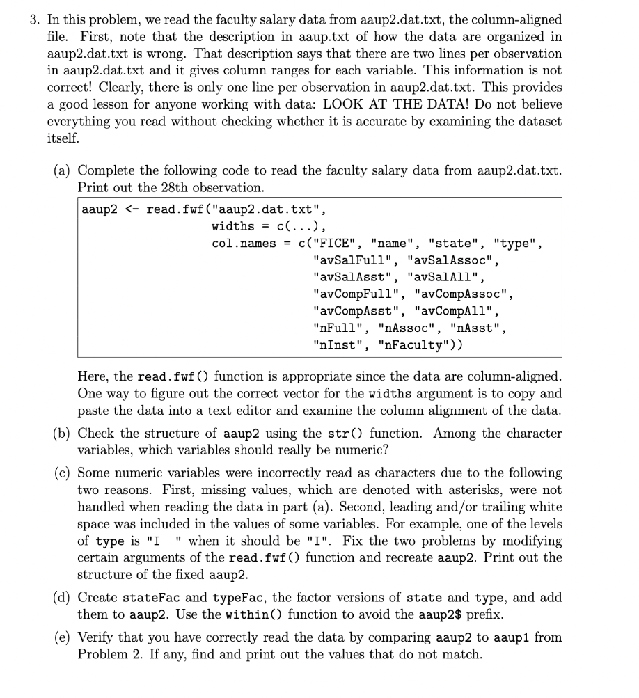 Solved In this problem, we read the faculty salary data from | Chegg.com