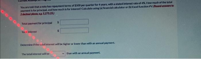 Solved You are told that a note has repayment terms of $500 | Chegg.com