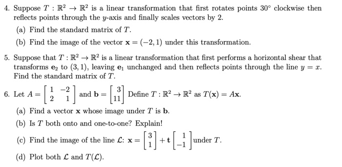Solved 4. Suppose T : R2 + R2 is a linear transformation | Chegg.com