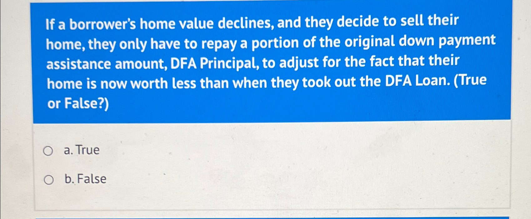 Solved If a borrower's home value declines, and they decide | Chegg.com