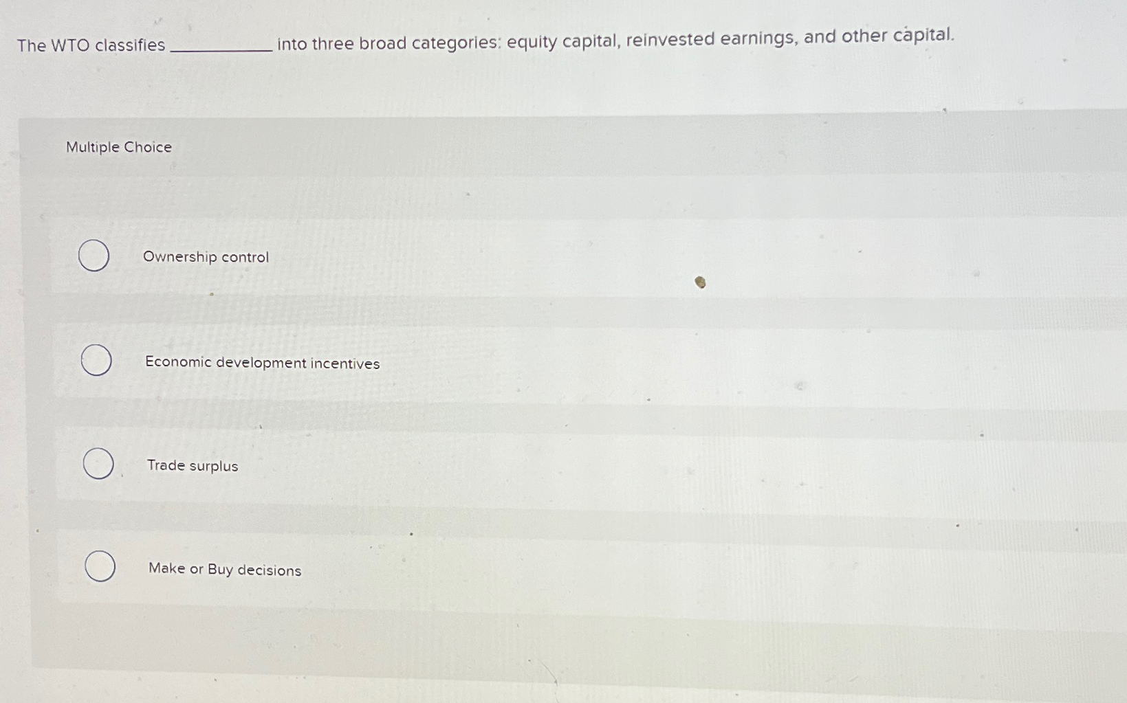 Solved The WTO classifies into three broad categories: | Chegg.com