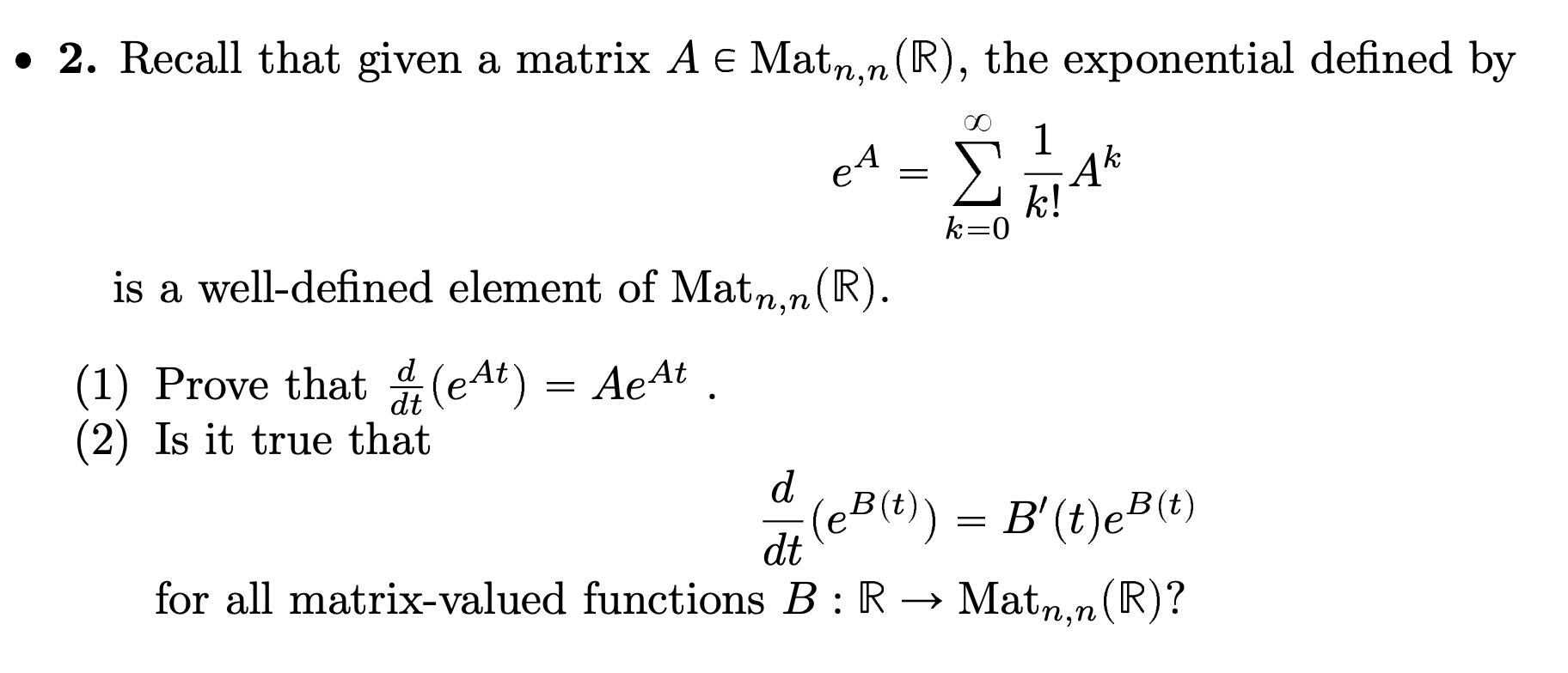 Solved Recall that given a matrix AinMatn,n(R), ﻿the | Chegg.com