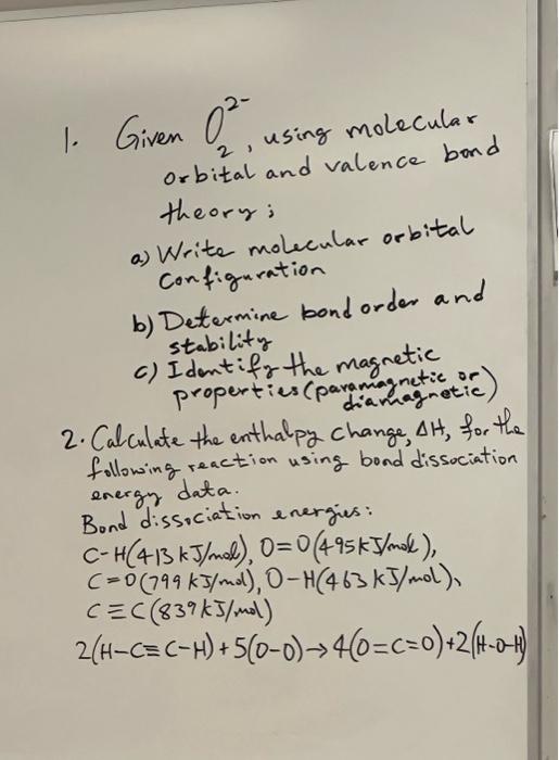 Solved 1 Given 022− Using Molecular Orbital And Valence