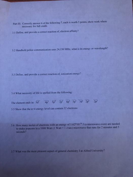 Solved Part Iii Correctly Answer 6 Of The Following 7 Each