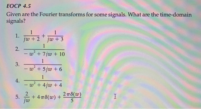 Solved EOCP 4.1 Find the Fourier transform for each of the | Chegg.com