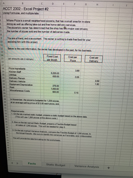 Solved А в со ACCT 2302 - Excel Project #2 Using Formulas, | Chegg.com Solved А в со ACCT 2302 - Excel Project #2 Using Formulas, | Chegg.com