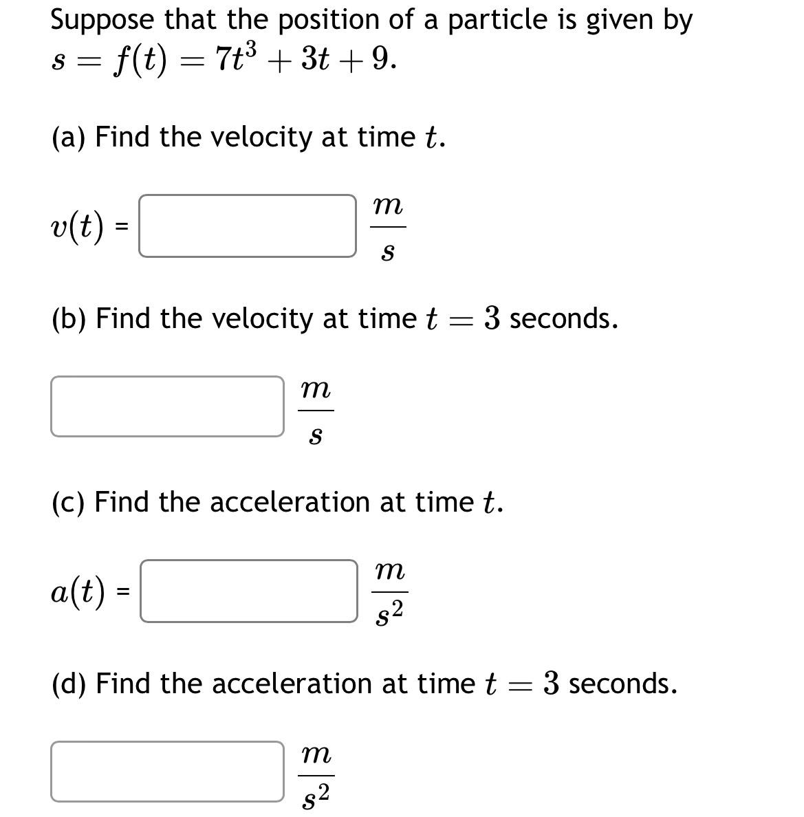 Solved Suppose that the position of a particle is given by | Chegg.com
