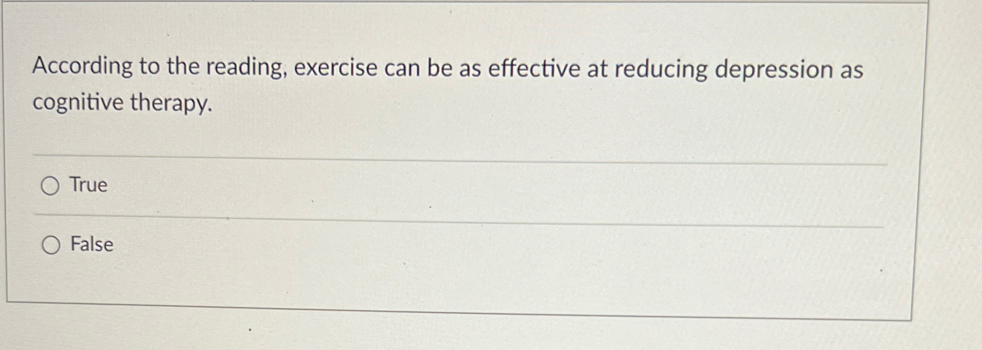 Solved According to the reading, exercise can be as | Chegg.com