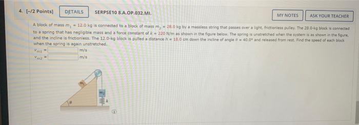 Solved A block of mass m1=12.0 kg is connected to a block of | Chegg.com
