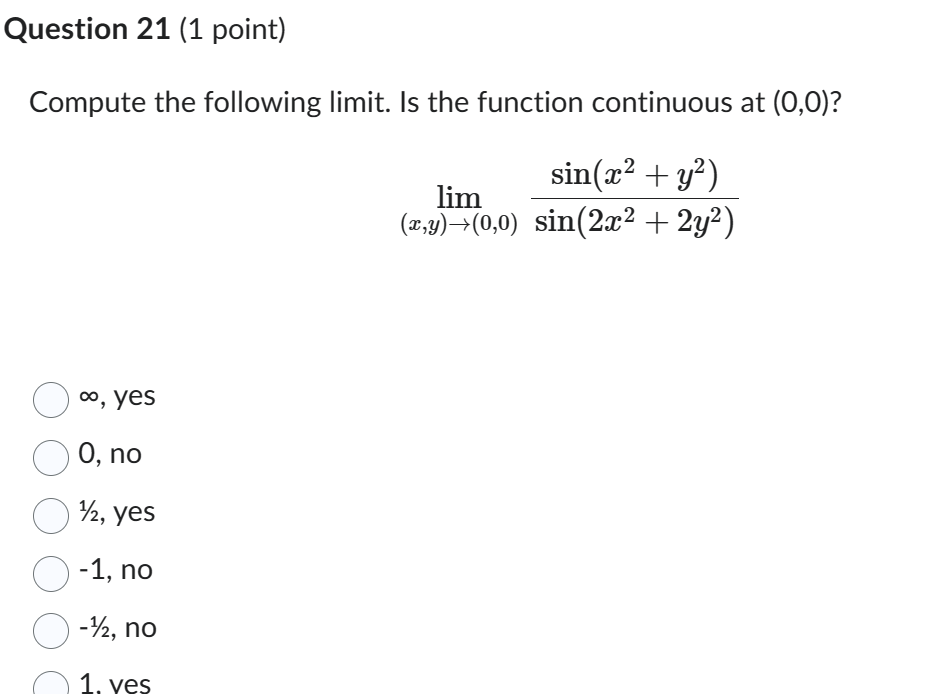 Solved Question 21 (1 ﻿point)Compute the following limit. | Chegg.com